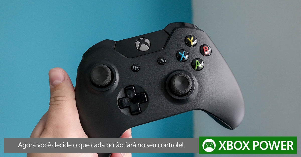 Remapeamento disponível para todos os controles! - Xbox Power