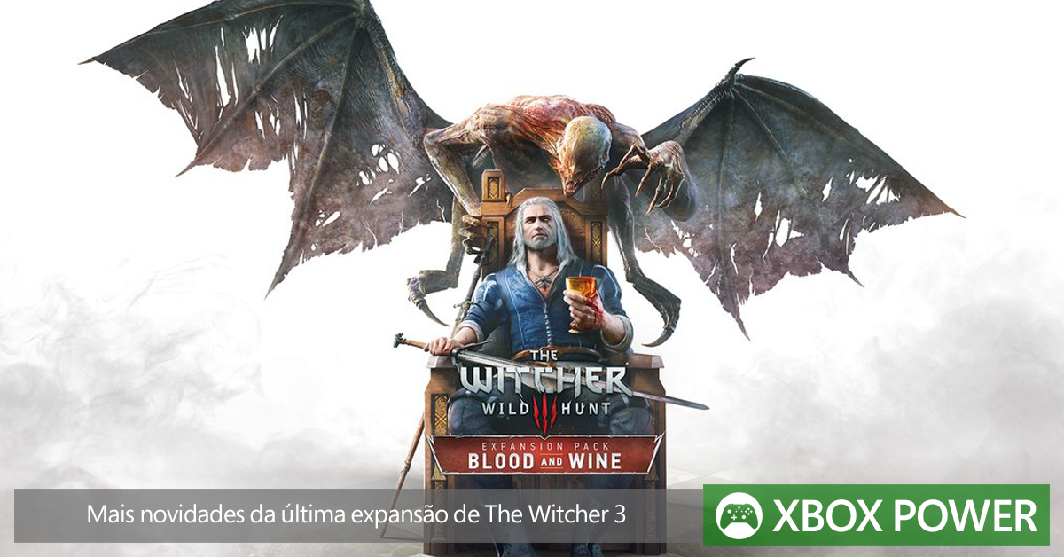 Conheça mais alguns detalhes da última expansão de The Witcher 3 - Xbox ...