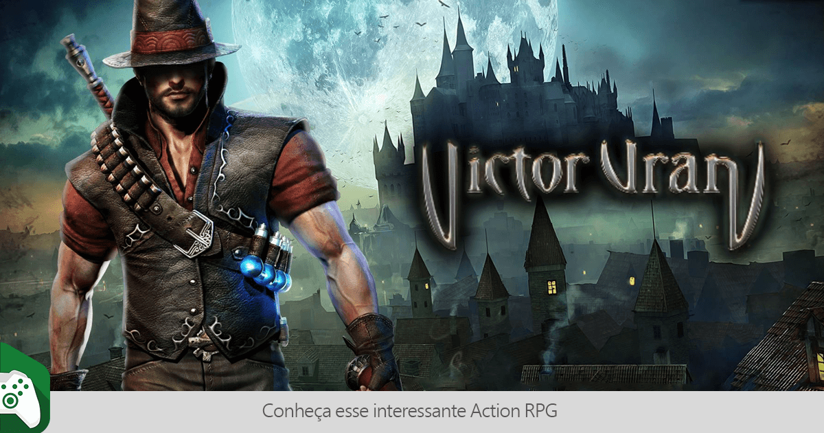 Conheçam o interessante action-RPG Victor Vran - Xbox Power