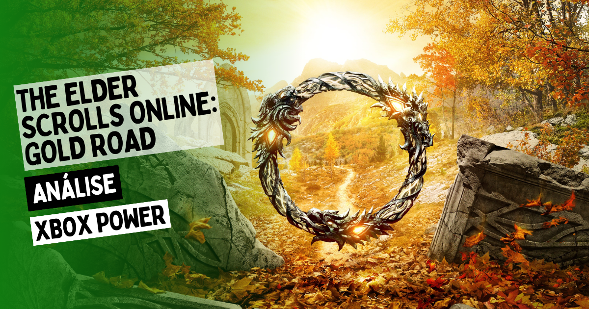 Análise – The Elder Scrolls Online: Gold Road - Xbox Power